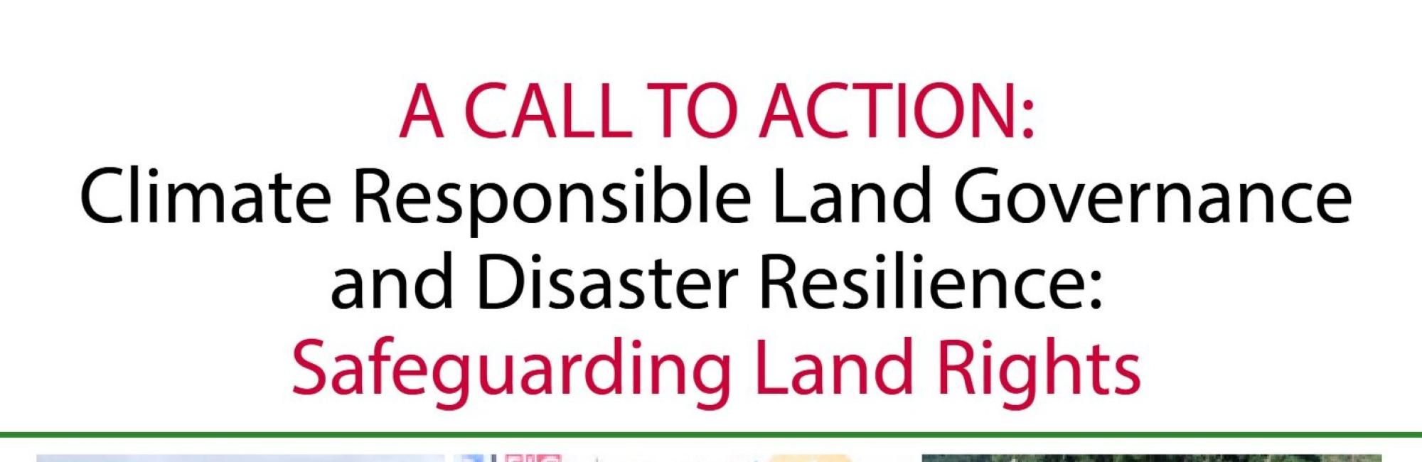 Climate Responsible Land Governance and Disaster Resilience: Safeguarding Land Rights | GLTN
